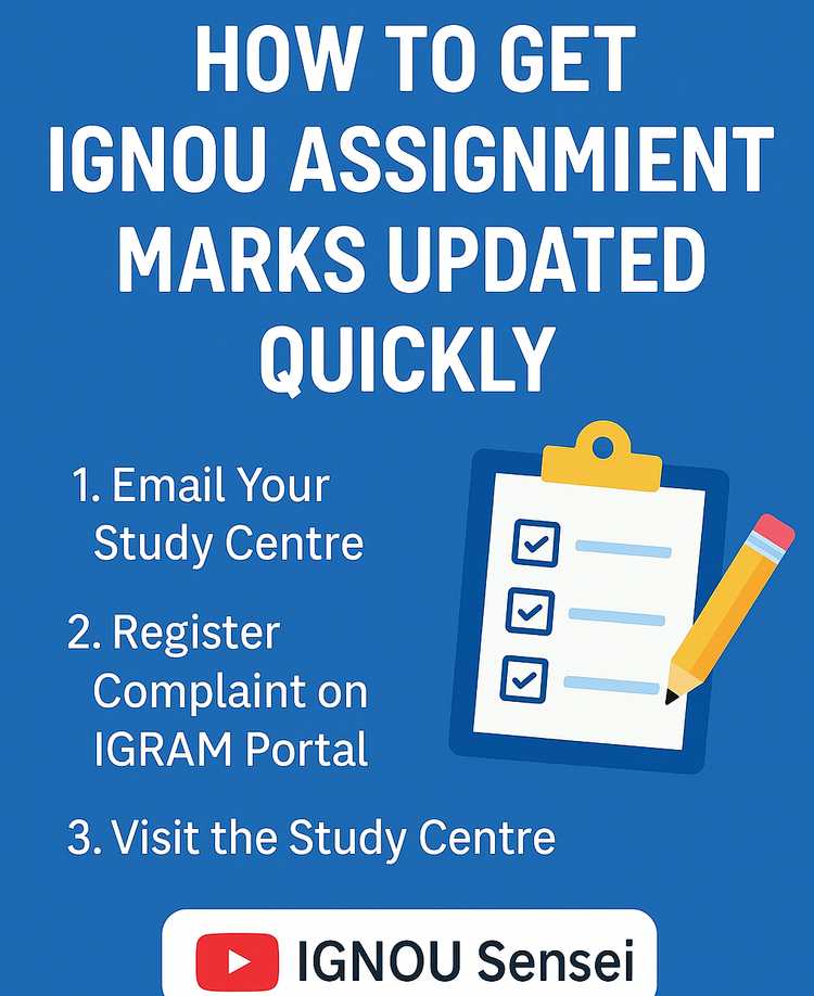 IGNOU Assignment Marks Not Updated? Here's What to Do – IGNOU Sensei